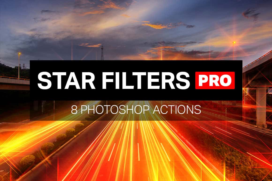 Star Filter Photoshop Actions - Denny's Tips